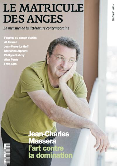 Jean-Charles Massera | Magazine Le Matricule des Anges #244