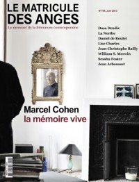 Marcel Cohen, la mémoire vive | Magazine Le Matricule des Anges #144