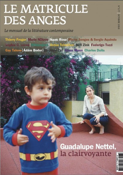 Guadalupe Nettel | Magazine Le Matricule des Anges #177