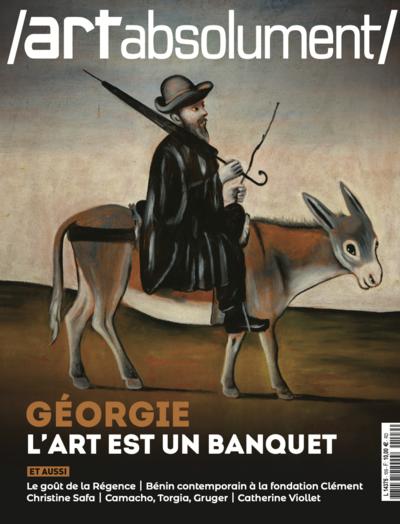 Géorgie, l'art est un banquet | Magazine Art Absolument #109