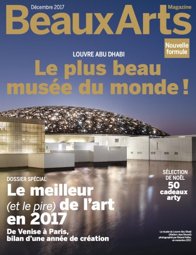 Louvre Abu Dhabi | Magazine Beaux Arts Magazine #402