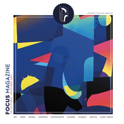 Octobre - Novembre 2017 | Magazine Focus Magazine #87
