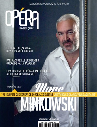 Marc Minkowski | Magazine Opéra Magazine #135