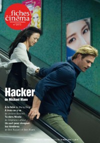 Hacker de Michael Mann | Revue Les Fiches du Cinéma #2073
